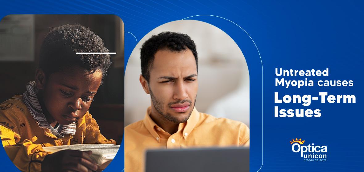 The Impact of Uncorrected Myopia: Understanding the Risks | Optica Unicon